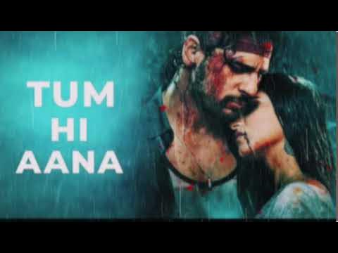 Tum Hi Aana Full Song | Marjaavaan | Es Baar Tum hi aana 🥺 - YouTube
