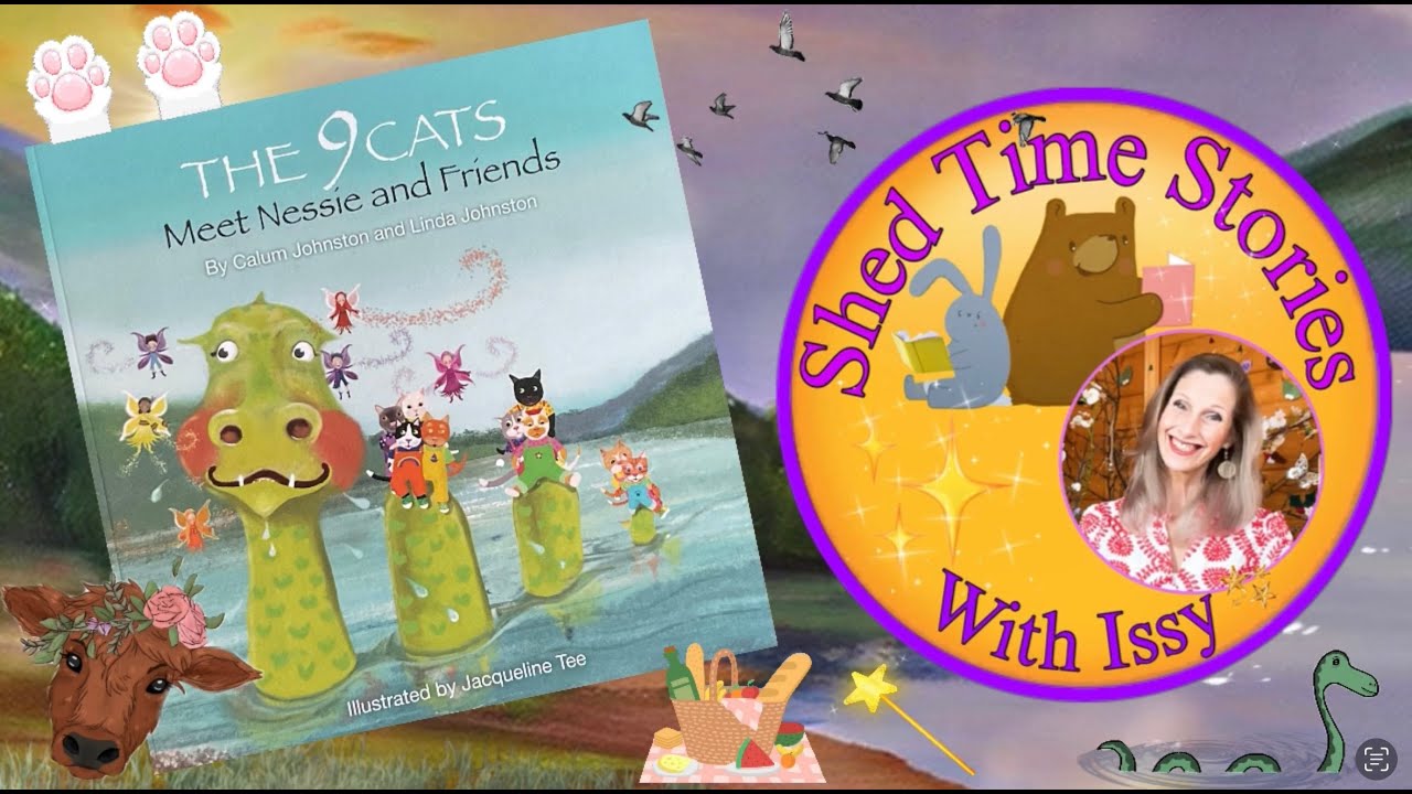 THE 9 Cats Meet Nessie and Friends | Shed Time Stories With Issy - YouTube