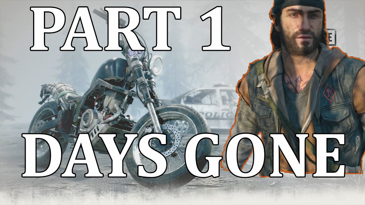 DAYS GONE PART 1 GAMEPLAY PS4 PRO - INTRO (BIKER CHASE) - YouTube
