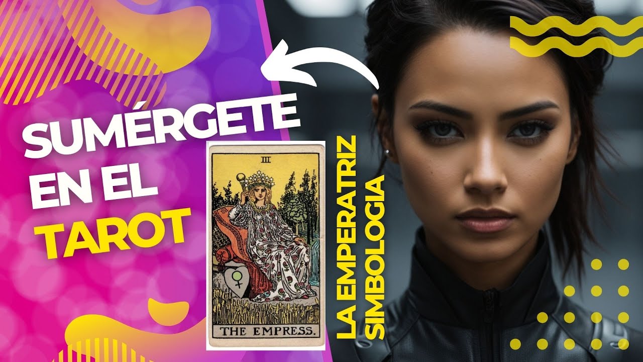 ARCANO III LA EMPERATRIZ TAROT SIMBOLOGIA - YouTube