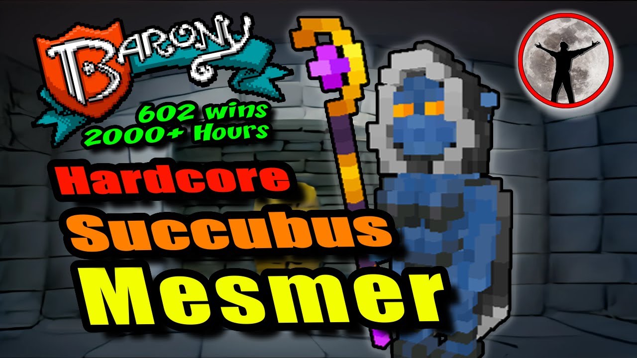Mesmer Succubus - Barony Hardcore Livestream - Win 602 - YouTube