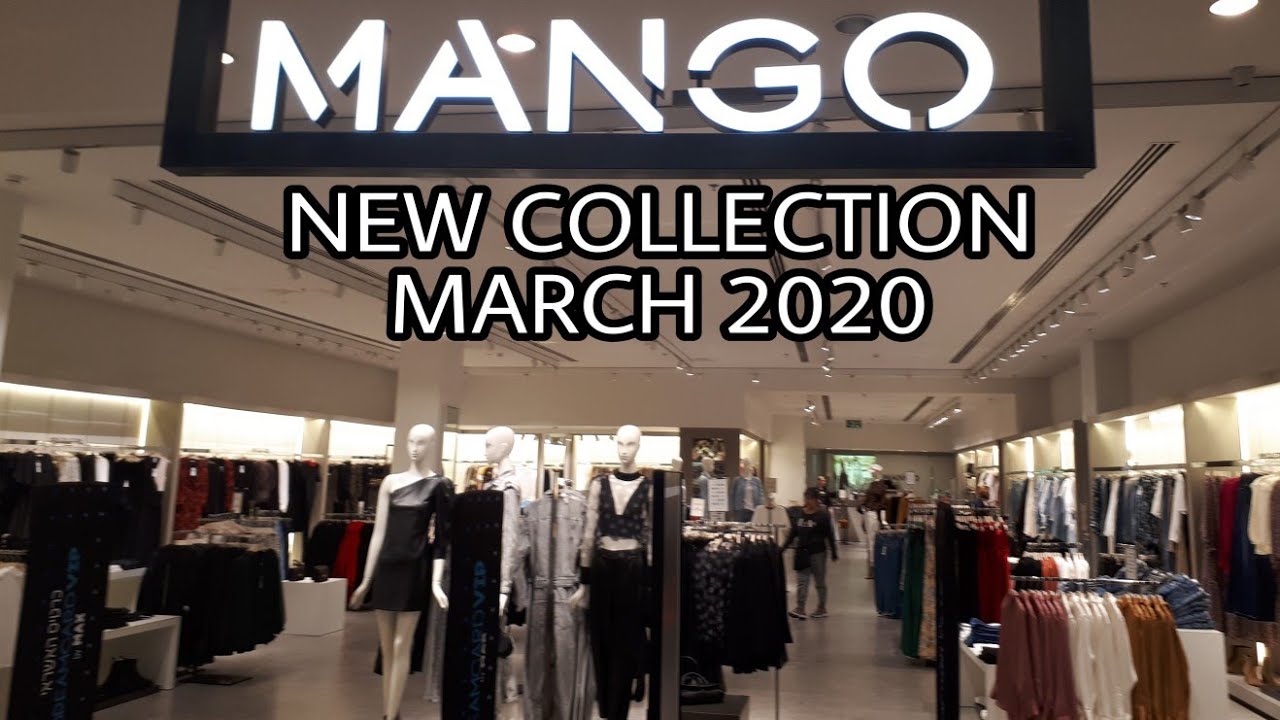 MANGO#NEW COLLECTION# NEW LADIES FASHION FOR SPRING SEASON 2020 - YouTube