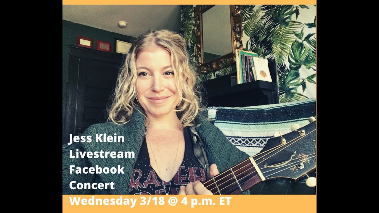 Jess Klein Quarantine Livestream Concert - 3/18/20 - YouTube
