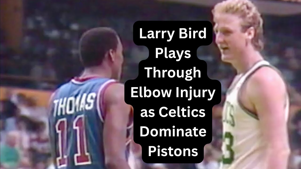 Larry Bird Fights Through Elbow Injury in Celtics’ Win - YouTube