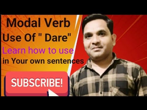 Modal Verb " Dare" Use in your own sentences - YouTube