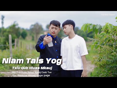 niam tais yog txiv qub hluas nkauj . Tub Huas Xyooj - Xyooj Ceeb