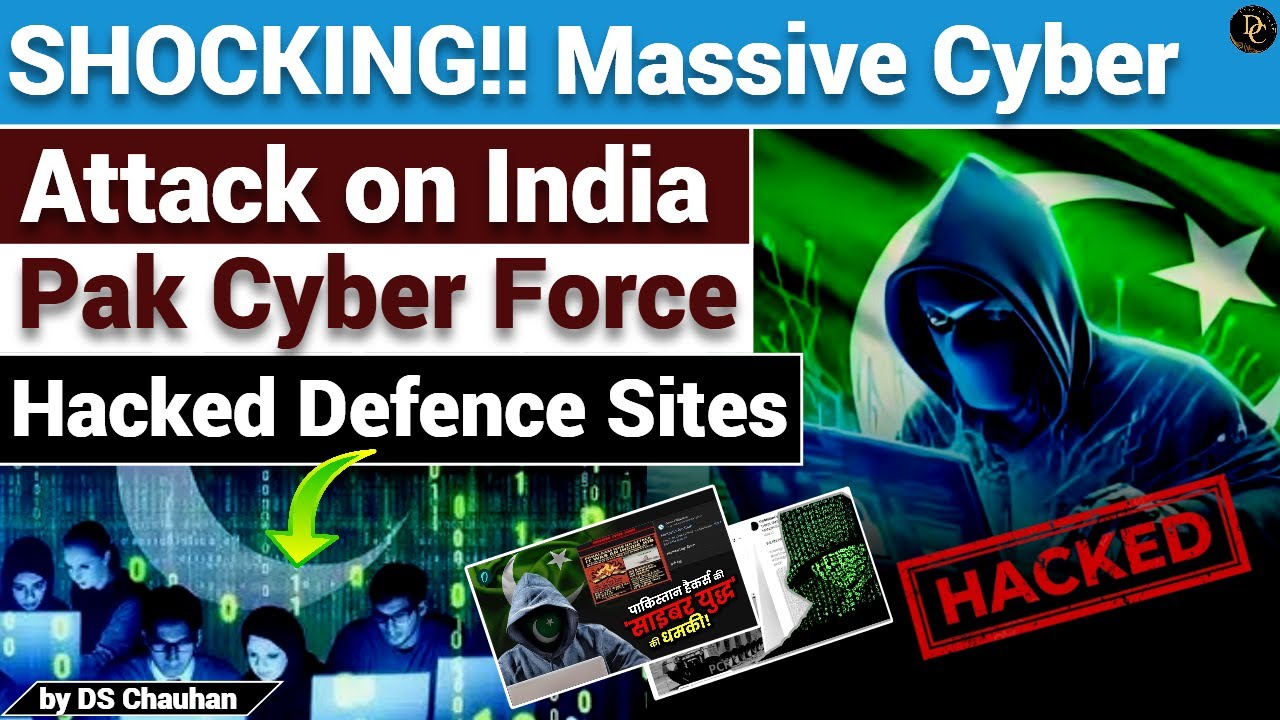 SHOCKING! Massive Cyber Attack on India | Pakistan Cyber Force Hacked ...