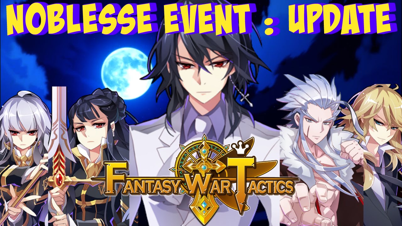 Fantasy War Tactics FR - Event Noblesse partie 2 - 1080p HD - YouTube