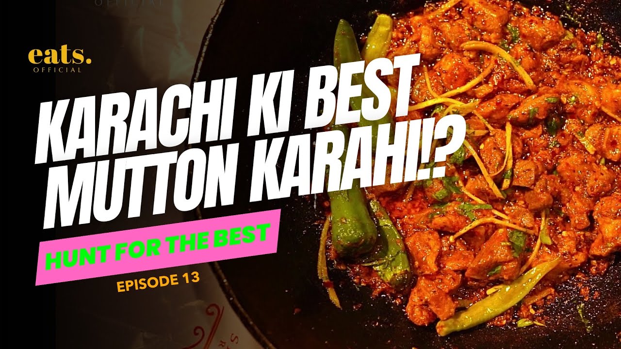KARACHI KI BEST KARAHI YA WORST!? FRONTIER YA GUL SHINWARI?! HUNT FOR ...