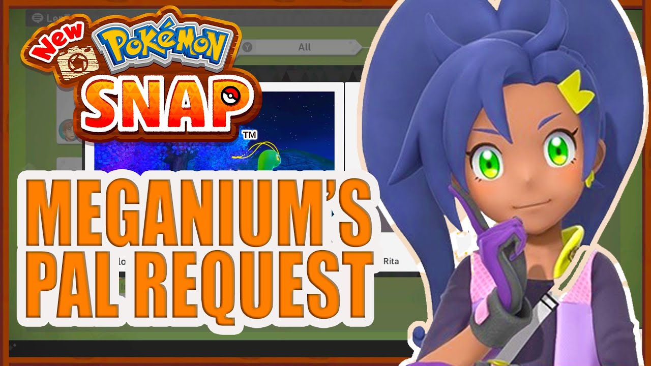 Meganium's Pal Request Complete New Pokemon Snap - YouTube
