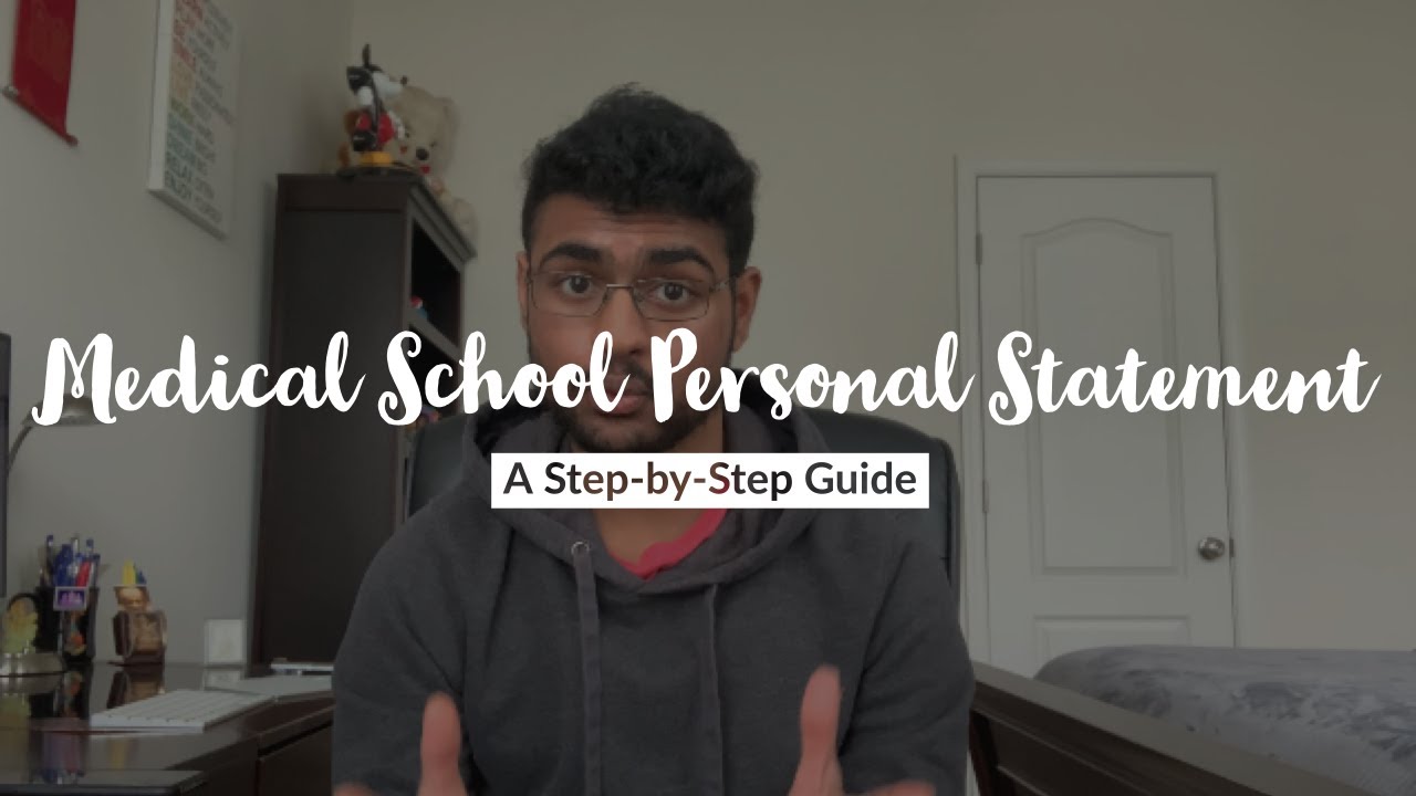 A Step-by-Step Guide on How to Write the PERFECT Medical School ...