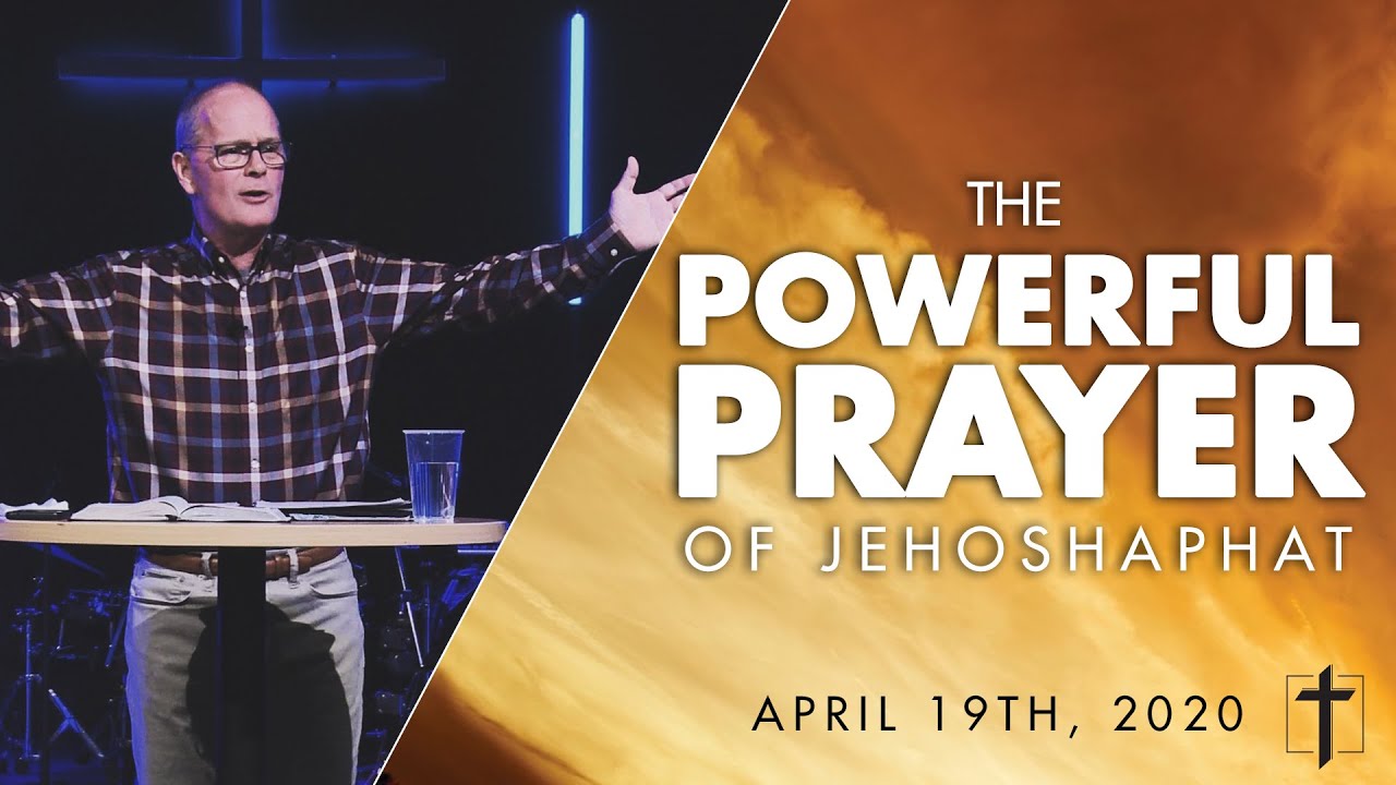 THE POWERFUL PRAYER OF JEHOSHAPHAT [The Power of Prayer and Praise ...
