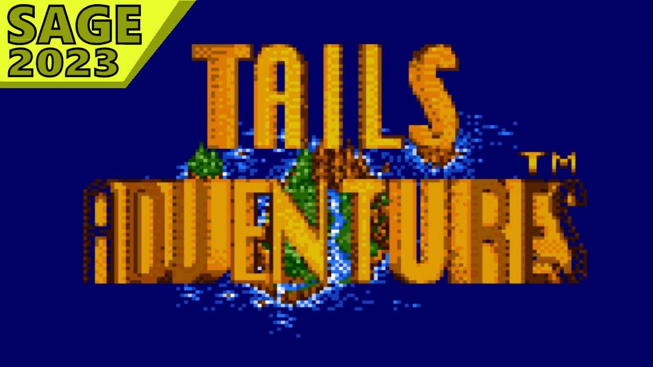 SONIC FAN GAME Tails Adventure Gameplay SAGE2023 - YouTube