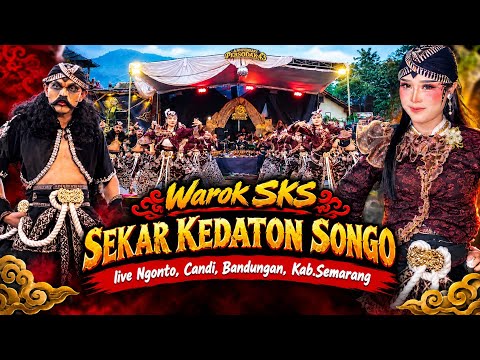 SKS SESS🔥 Warok SEKAR KEDATON SONGO Semarang - Live Ngonto, Candi, Bandungan (13/09/2026)
