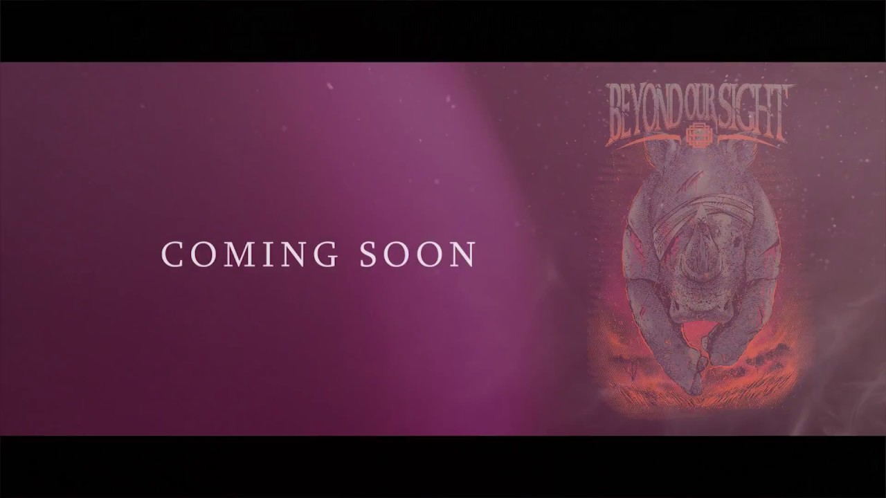BEYOND OUR SIGHT - Strenuous (TEASER) - YouTube