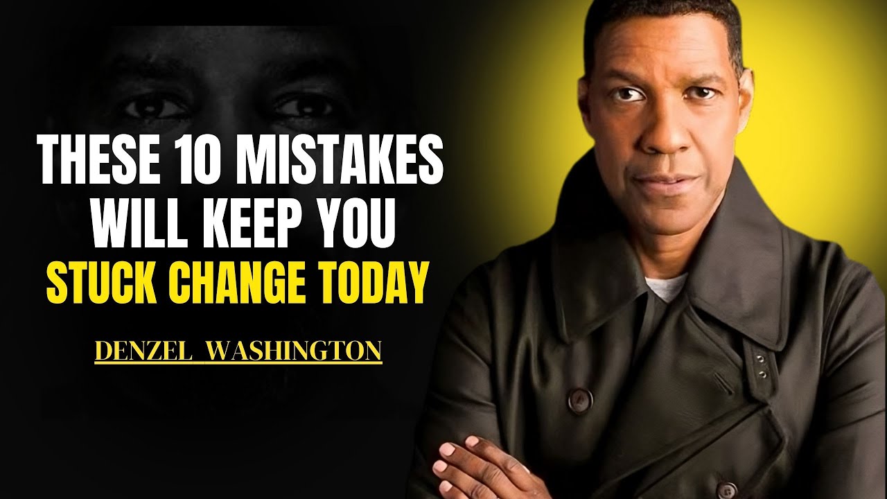 THESE 10 MISTAKES WILL KEEP YOU STUCK – CHANGE TODAY BEST MOTIVATIONL ...