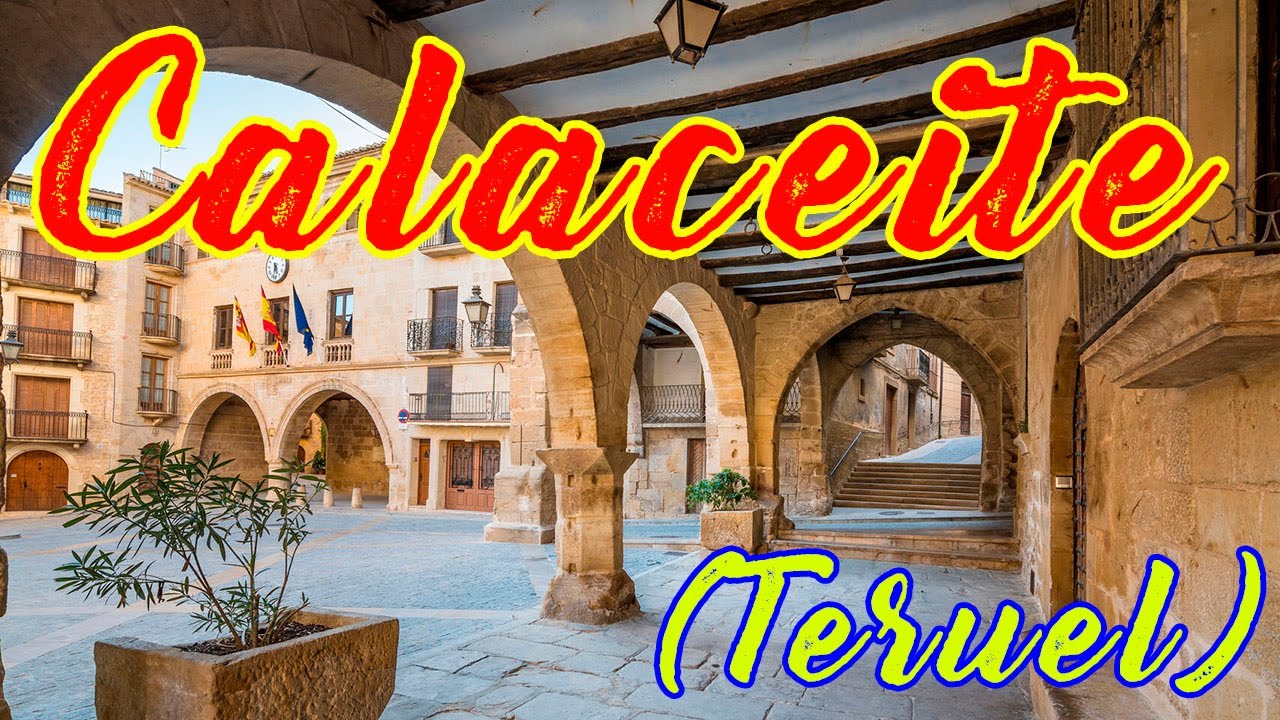 Calaceite (Teruel) - YouTube