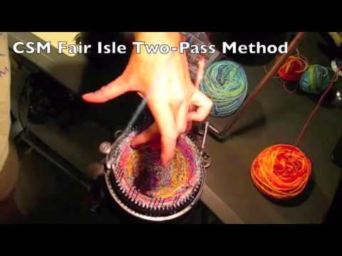 CSM Fair Isle Two-Pass Method - YouTube