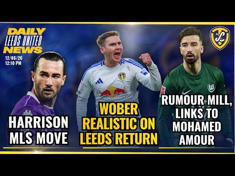 Wober Realistic on Leeds United Return | 49ers £158 Million Spend | Harrison Next Move | Raphinha