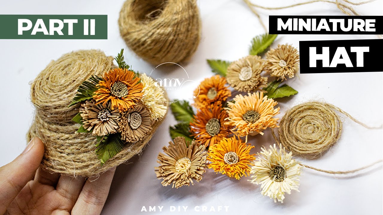 How to make Mini Hat - DIY Miniature Hat for Dollhouse (Part 2/2) - AMY ...