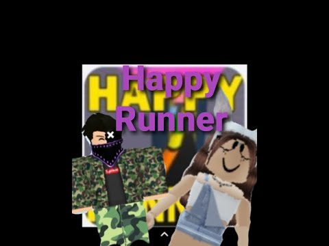 Roblox Happy Runner! - YouTube