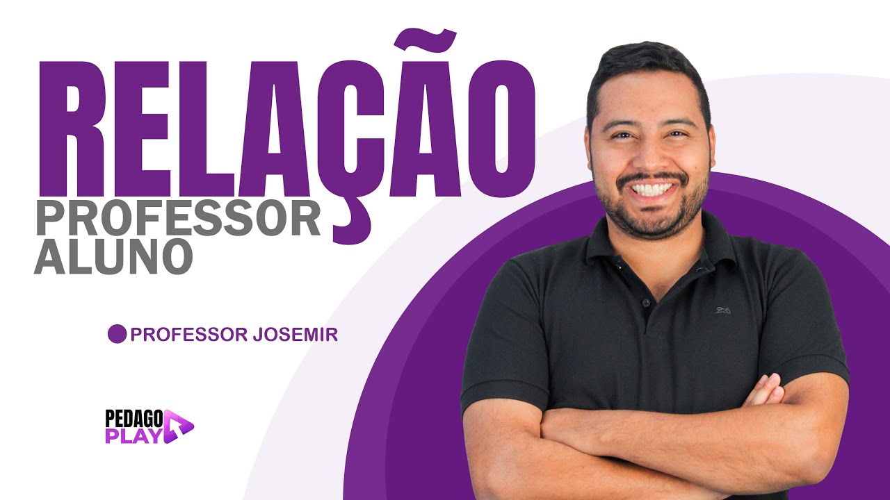 RELAÇÃO PROFESSOR/ALUNO - YouTube