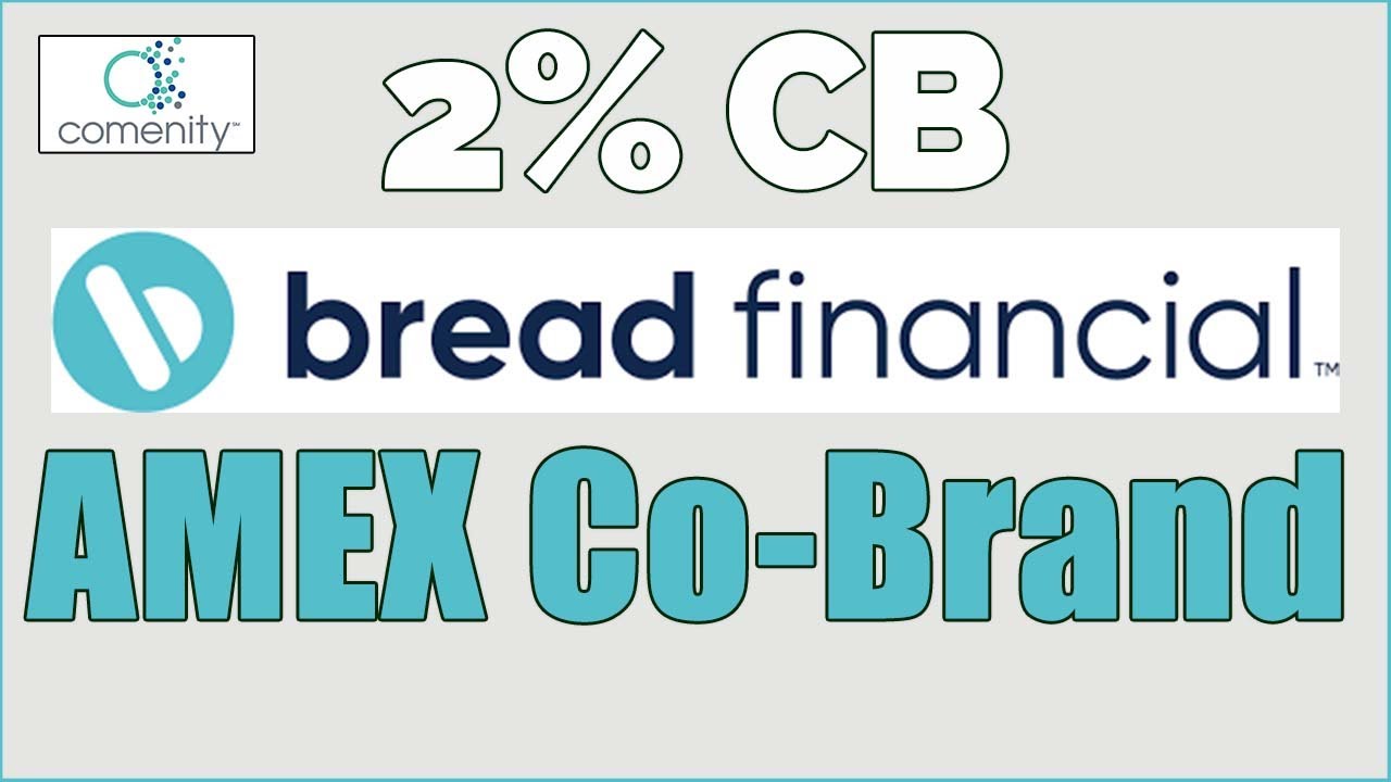 2% CB Bread Financial Amex Co Brand & 1% APY HYSA - YouTube
