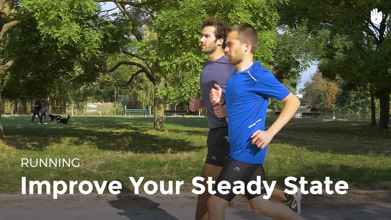 Improve your Steady State | Running - YouTube