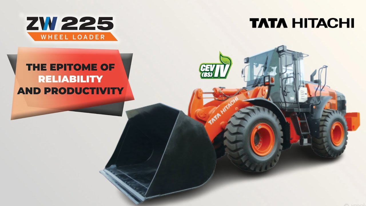 Tata Hitachi ZW225 - the 5 Ton CEV-IV compliant Wheel Loader. - YouTube