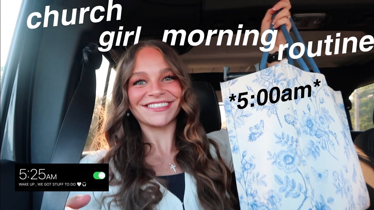 5:00am *realistic* church girl morning routine - YouTube