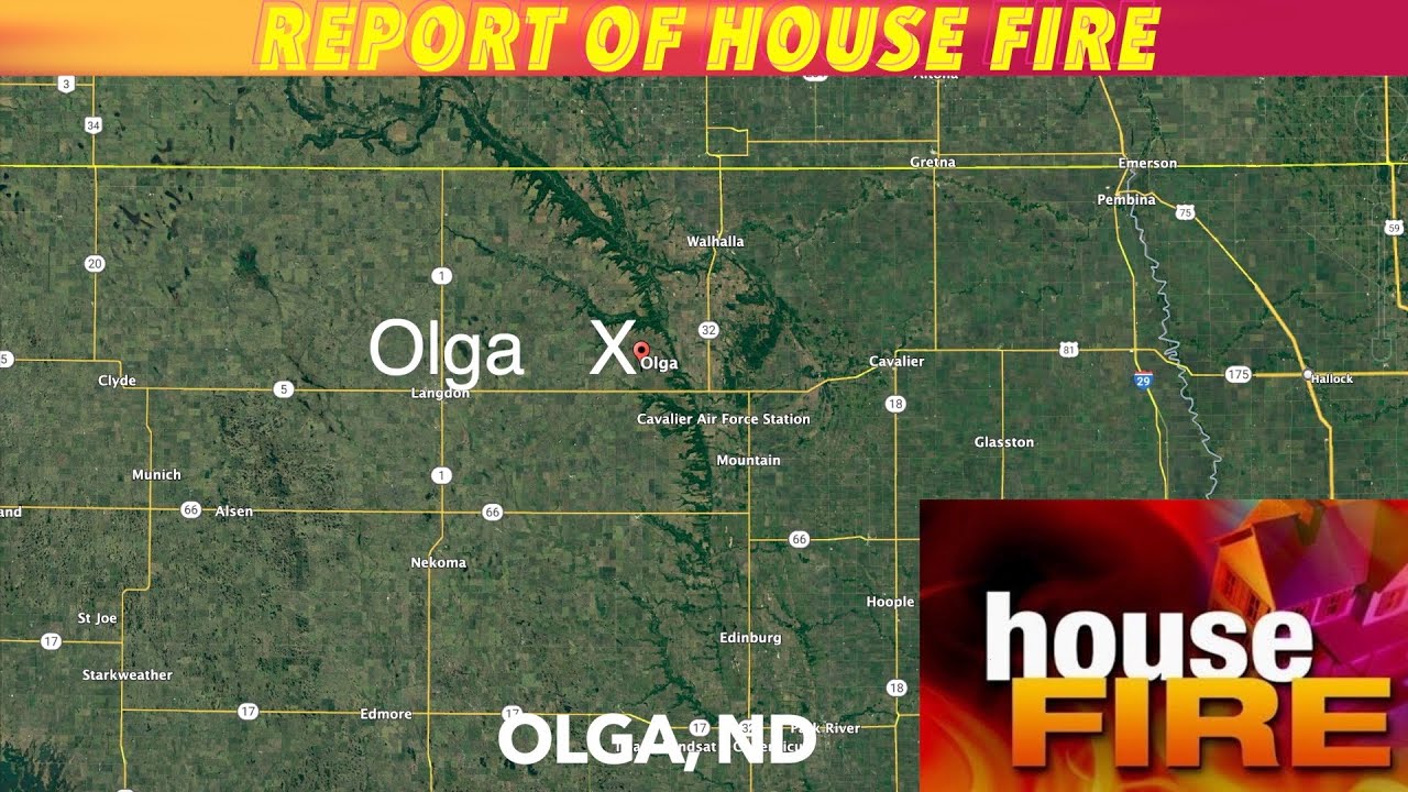 Report Of Monday Night House Fire In Northeast North Dakota - YouTube