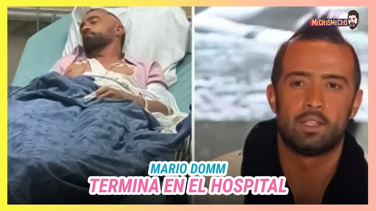 Mario Domm fue hospitalizado y explica que le pasó | MICHISMESITO - YouTube