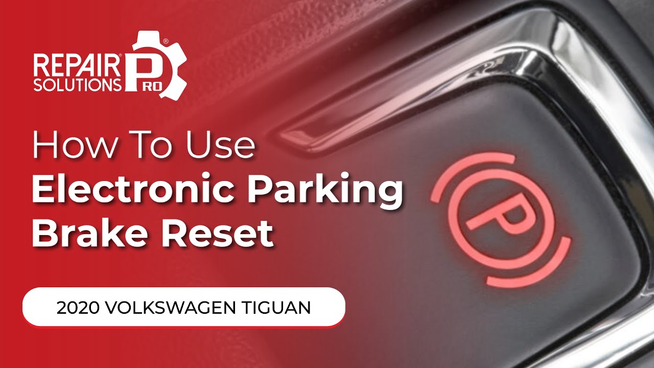 How to Use Electronic Parking Brake Reset Function on SDS | 2020 ...