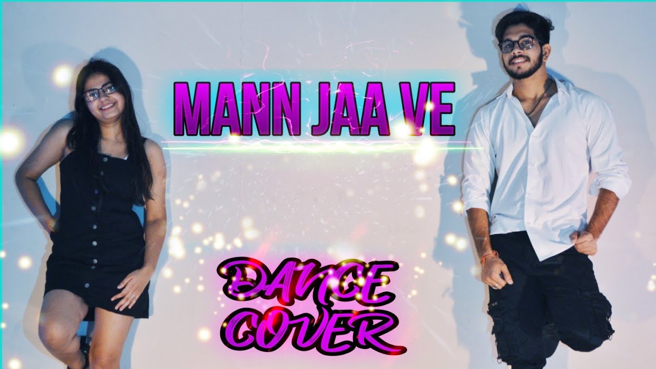 Mann Jaa Ve | Kay Vee Singh | Dance Cover | Move With Me #maanjaave # ...