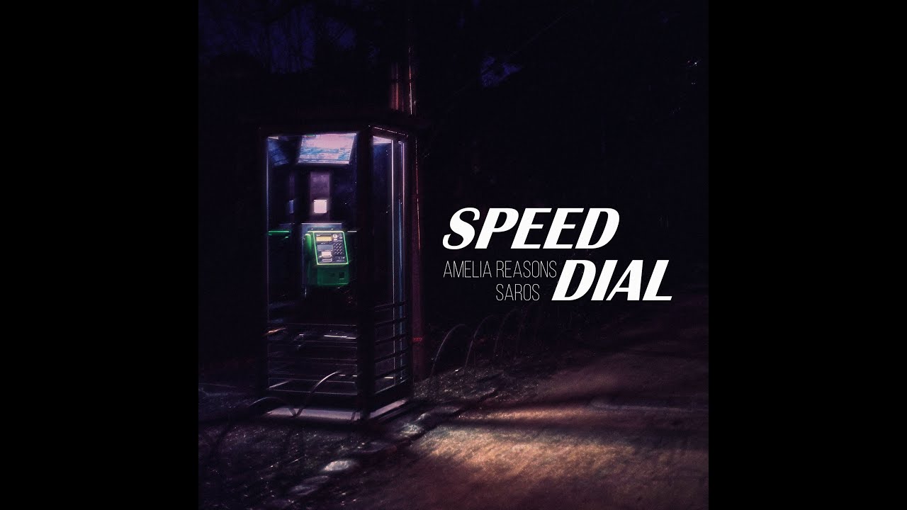 Amelia Reasons, SAROS - SPEED DIAL (Official Audio) - YouTube