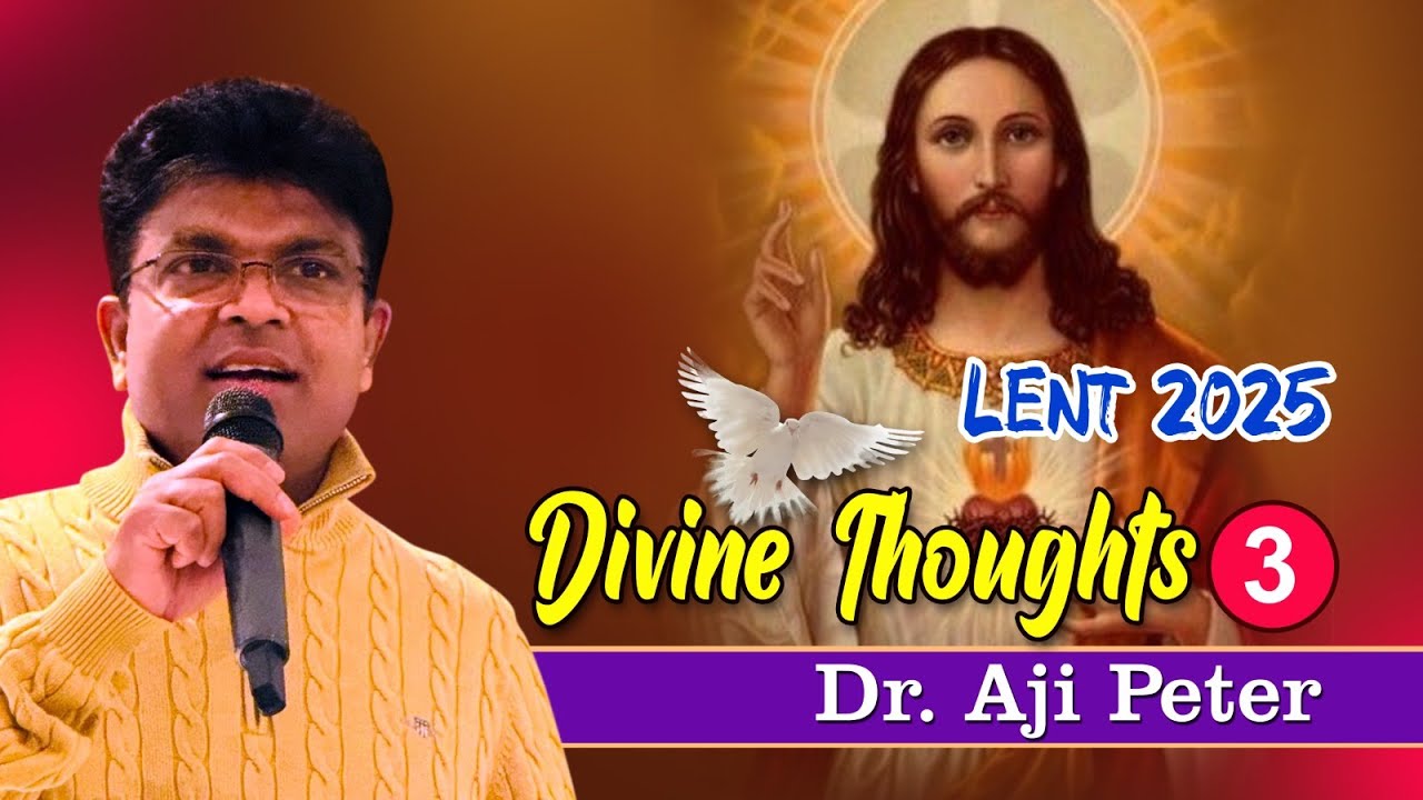 Divine Thoughts -3 Lent 2025 - YouTube