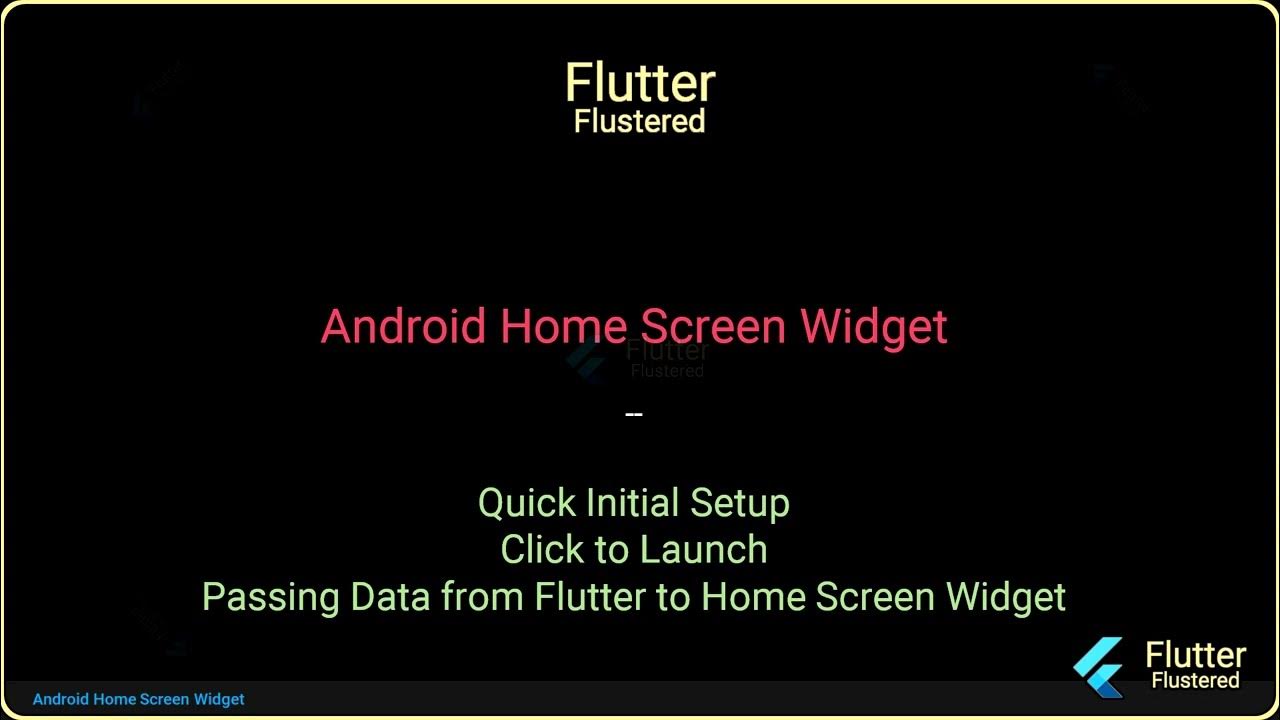 Flutter Flustered - Android Home Screen Widget Setup - YouTube