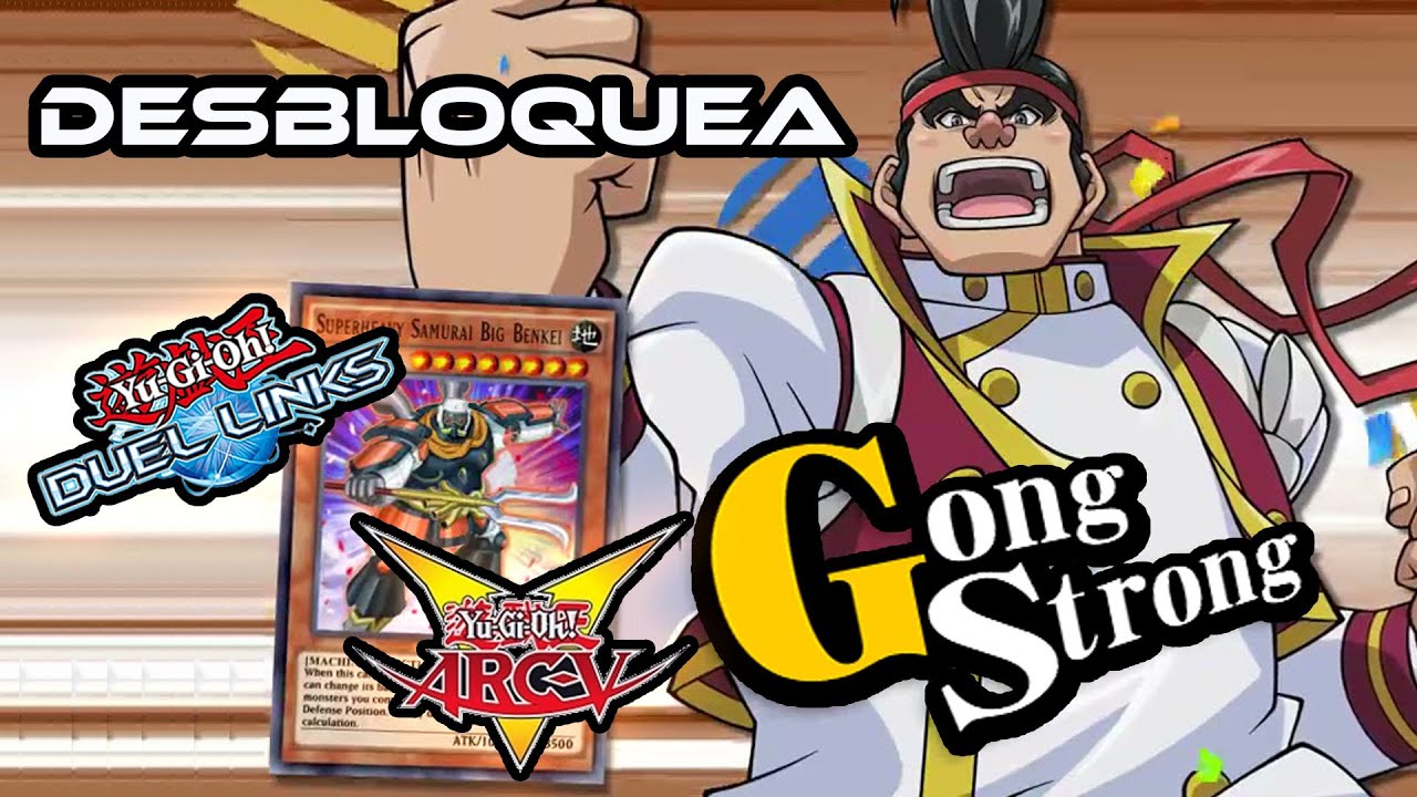 YuGiOh ! Duel Links - Como Desbloquear a Gong Strong [Arc - V] - YouTube