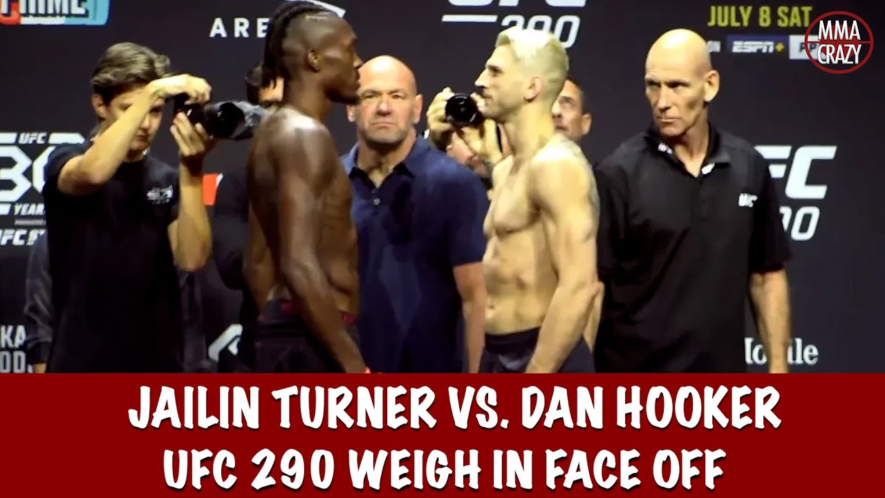 UFC 290: Jailin Turner vs. Dan Hooker weigh in Face off - YouTube