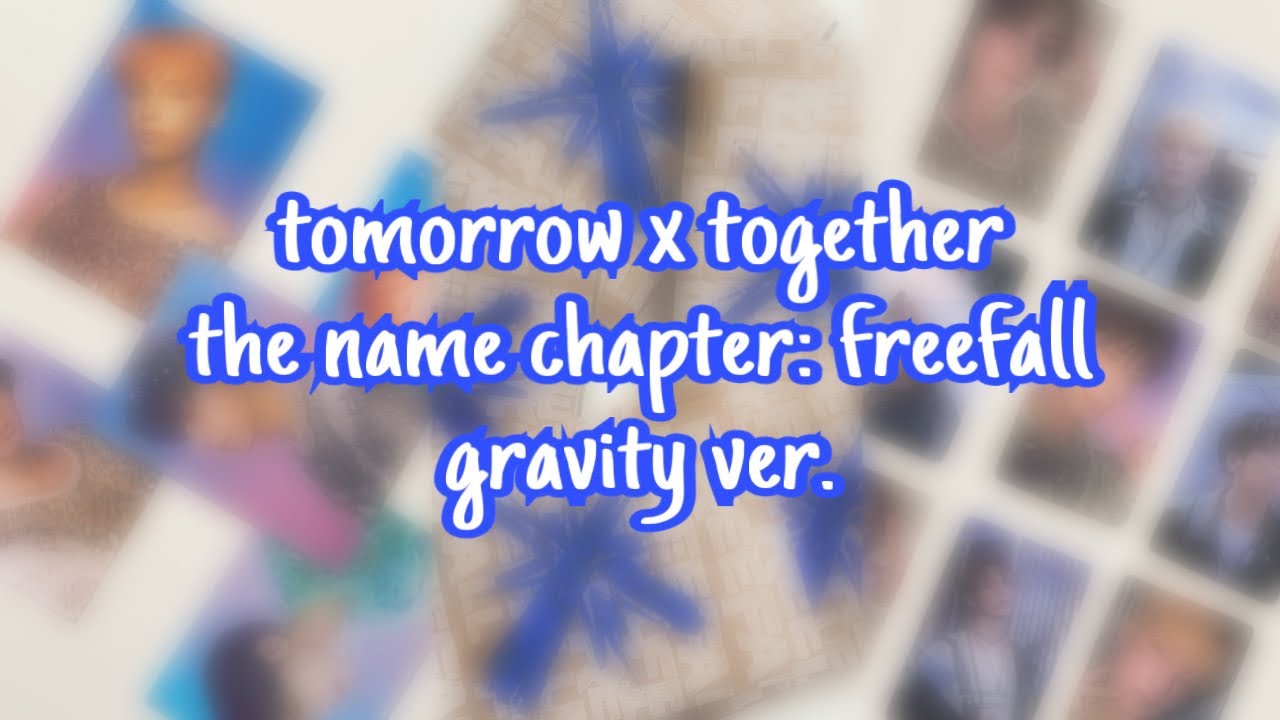 🌲Распаковка альбома TXT “The Name Chapter: FREEFALL (gravity ver ...