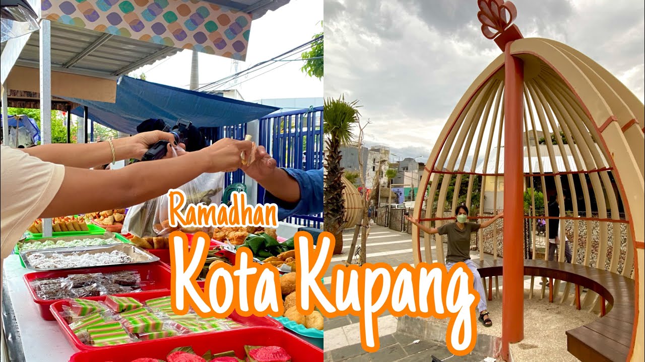 Ikon baru Kota Kupang & Suasana Ramadhan di Kota Kupang - YouTube