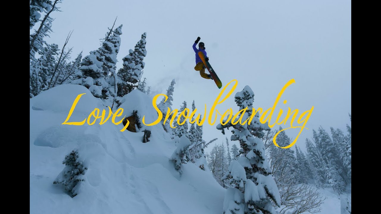 Love, Snowboarding - YouTube