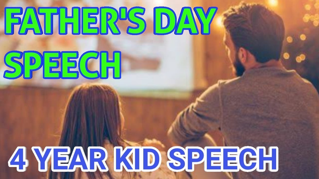Father's Day Speech Father's Day small Speech For Kids || Happy Father ...