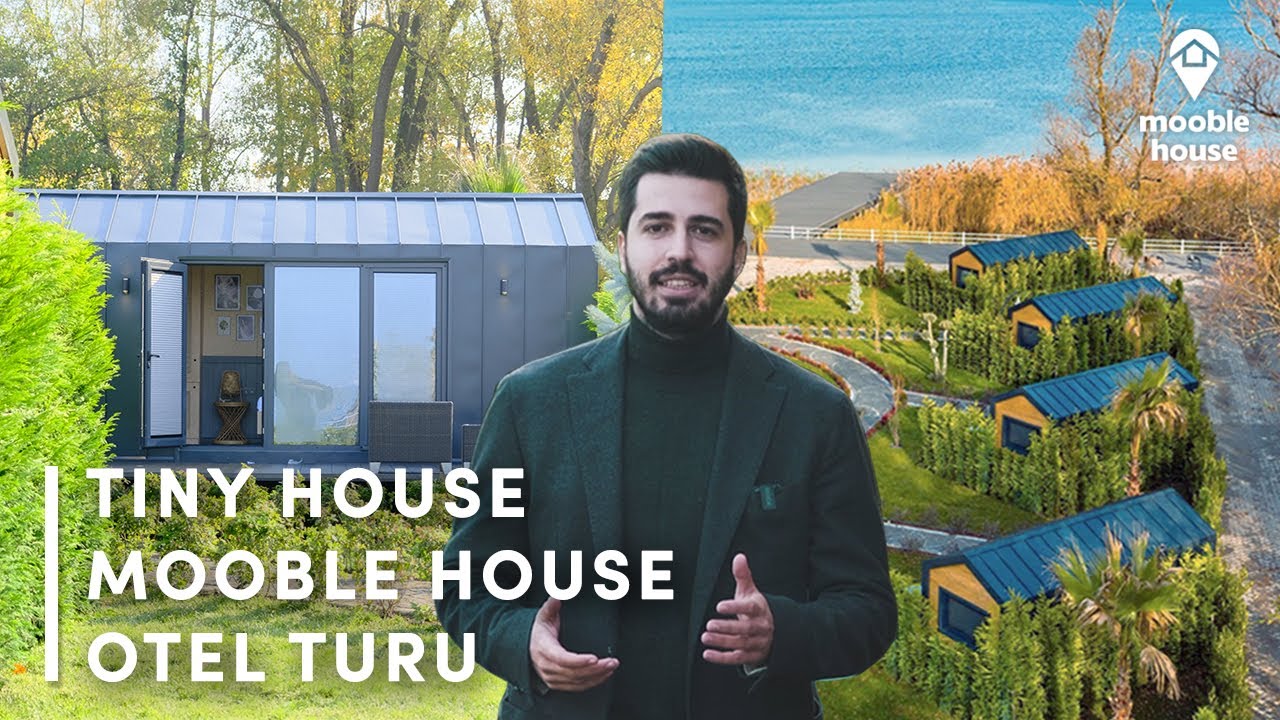 Tiny House Otel Turu | Mooble House - YouTube