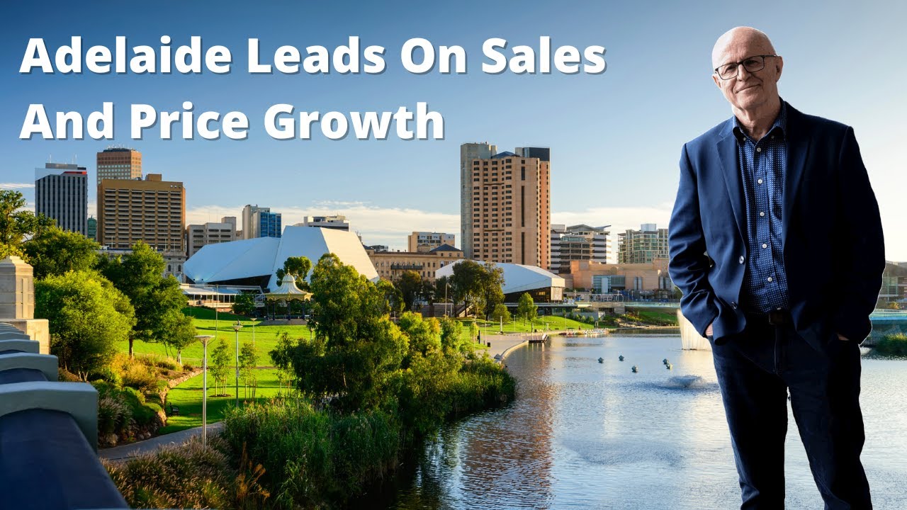 Adelaide Leads Capital City Australia On Sales And Price Growth - YouTube