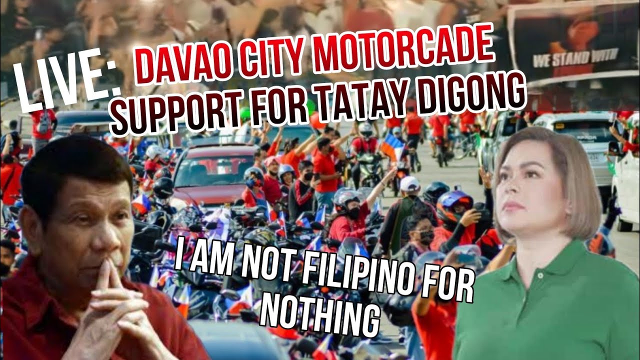 LIVE @DAVAO CITY COASTAL ROAD MOTORCADE | SUPPORT TATAY DIGONG I am not ...