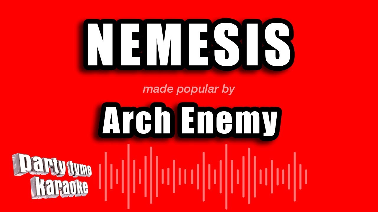 Arch Enemy - Nemesis (Karaoke Version) - YouTube