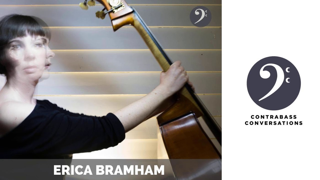 621: Erica Bramham on her double bass journey - YouTube