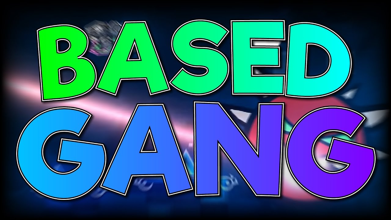 Based Gang by AlphiroX and more (Extreme Demon) w/ Catliest // Geometry ...