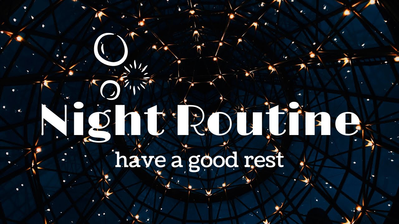 Ultimate Night Routine for Men in Their 20s | Sleep Better, Feel Better ...